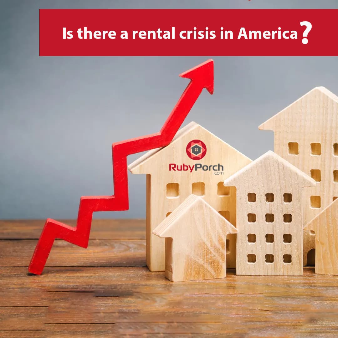 Is there a rental crisis in America | Rubyporch